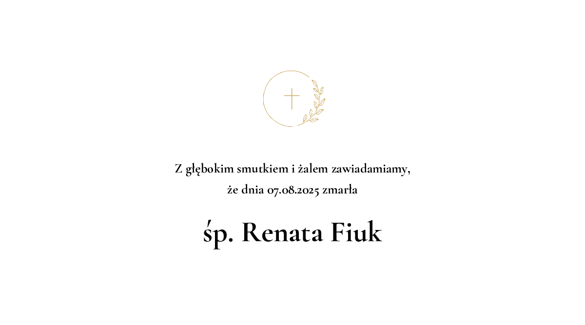 Nekrolog Renata Fiuk - Firma Malwina Ejsmont
